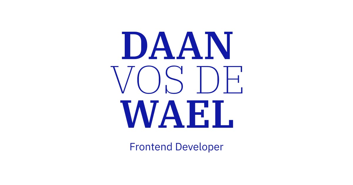 Daan Vos de Wael | Frontend Developer